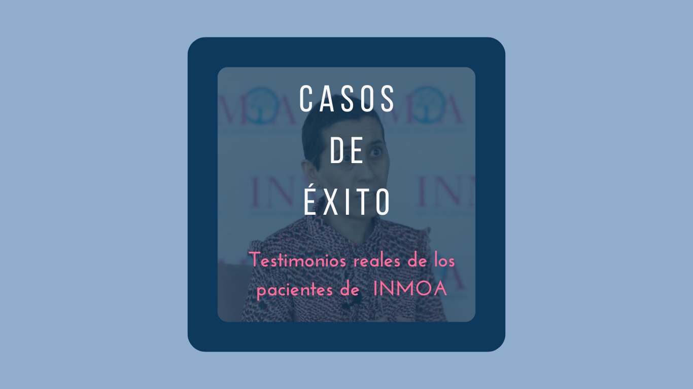 Testimonios reales de cáncer y casos de éxito en INMOA